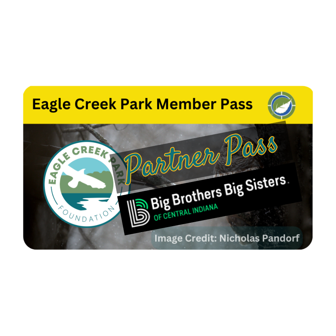 Partner Pass Program - Big Brothers Big Sisters – Eagle Creek Park ...